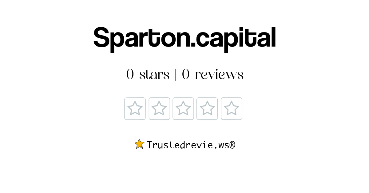 Sparton.capital Review: Legit or Scam? [2025 New Reviews]
