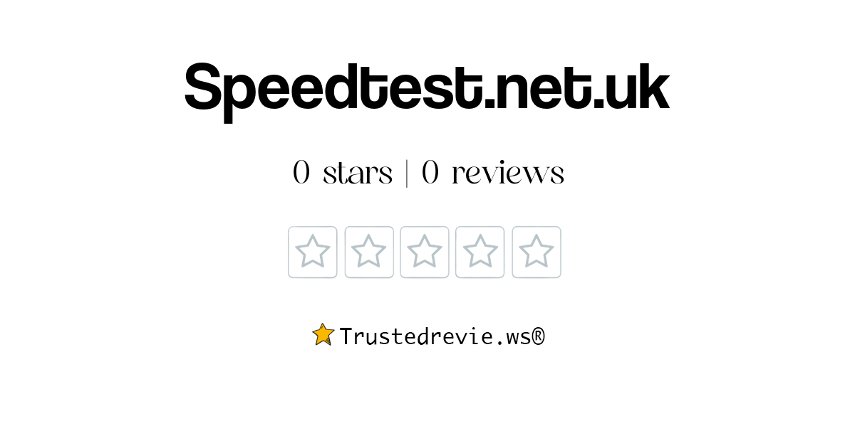 Speedtest.net.uk Review: Legit or Scam? [2025 New Reviews]