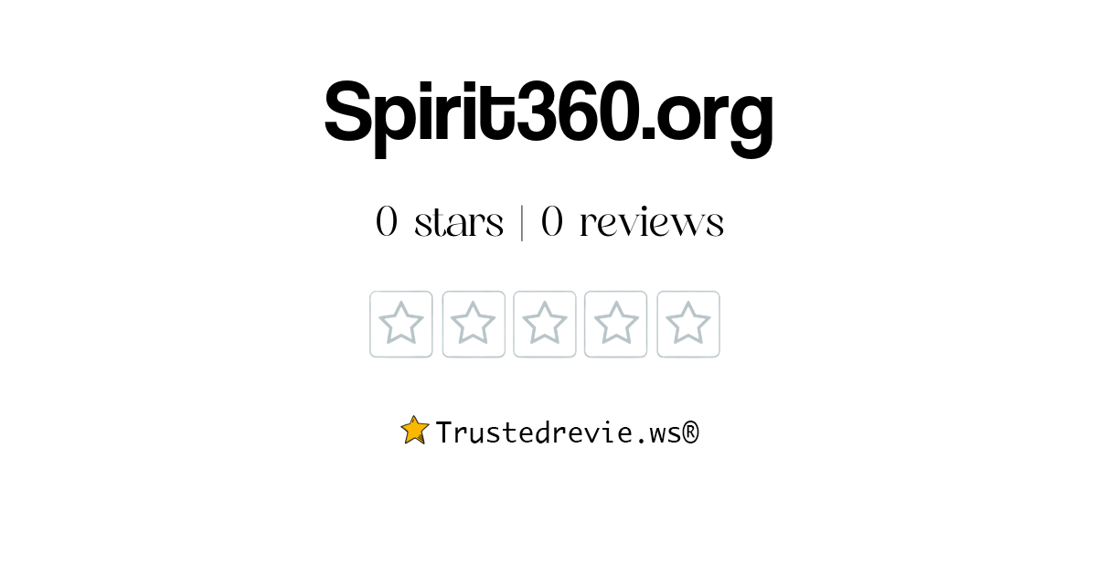 Spirit360.org Review: Legit or Scam? [2025 New Reviews]