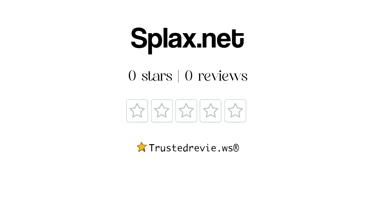 Splax.net Review: Legit or Scam? [2025 New Reviews]