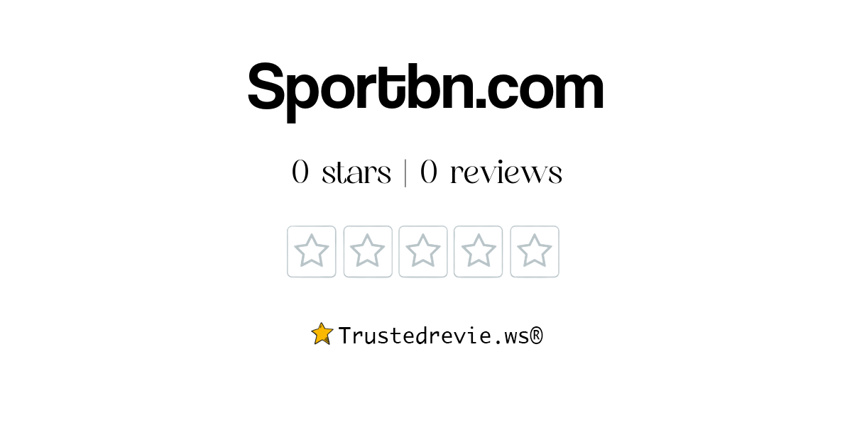 Sportbn.com Review: Legit or Scam? [2026 New Reviews]