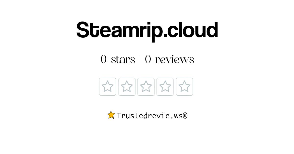 Steamrip.cloud Review: Legit or Scam? [2025 New Reviews]