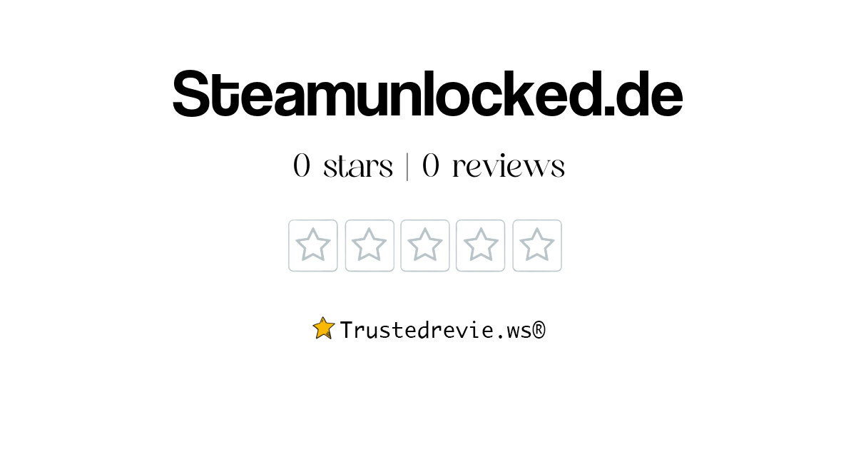 Steamunlocked.de Review: Legit or Scam? [2026 New Reviews]
