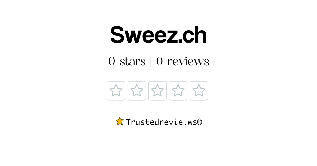 Sweez.ch Review: Legit or Scam? [2025 New Reviews]