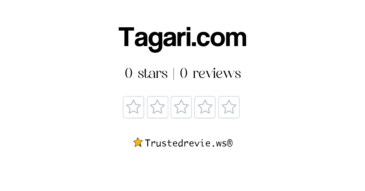 Tagari.com Review: Legit or Scam? [2025 New Reviews]