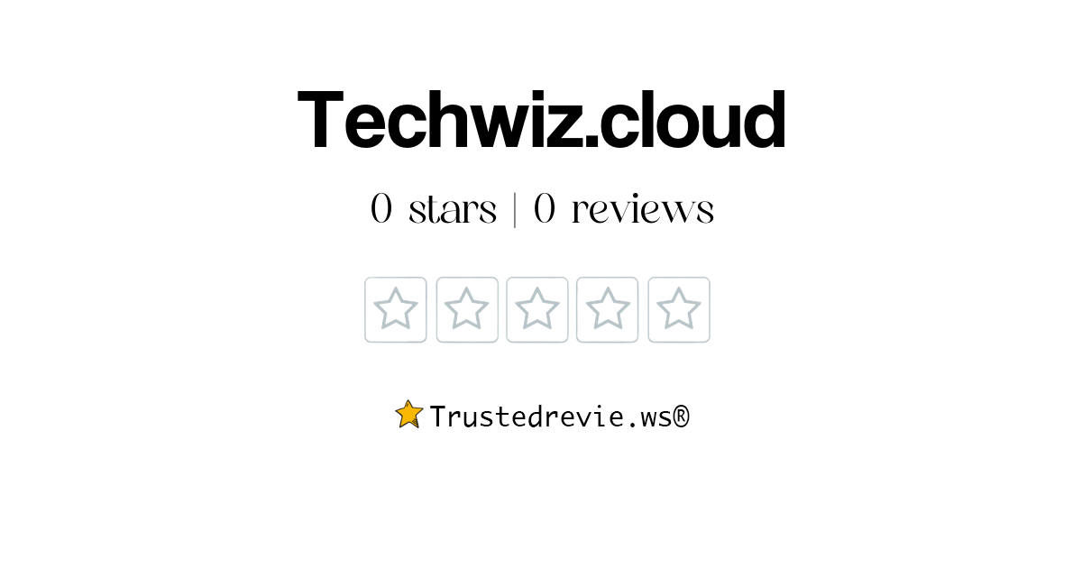 Techwiz.cloud Review: Legit or Scam? [2025 New Reviews]