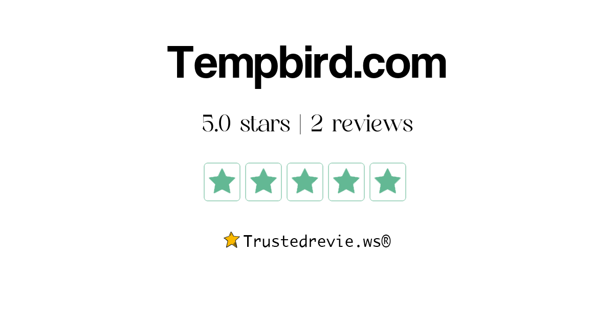 Tempbird.com Review: Legit or Scam? [2025 New Reviews]