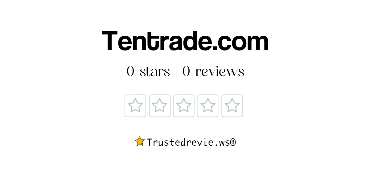 Tentrade.com Review: Legit or Scam? [2026 New Reviews]