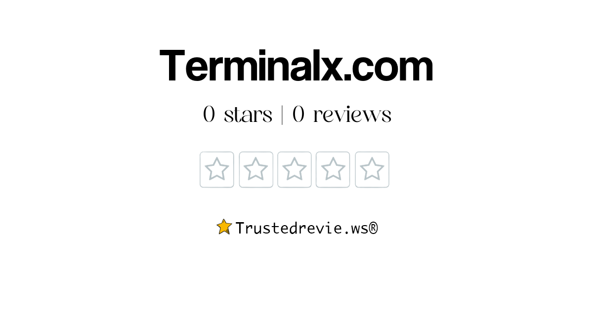 Terminalx.com Review: Legit or Scam? [2025 New Reviews]