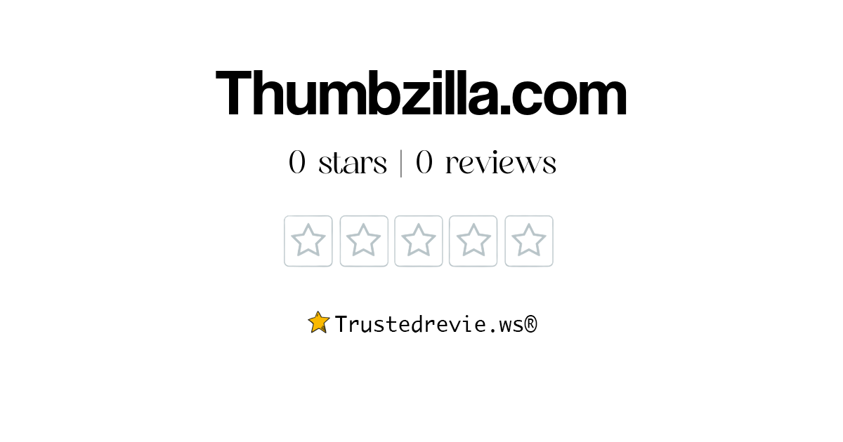 Thumbzilla.com Review: Legit or Scam? [2026 New Reviews]