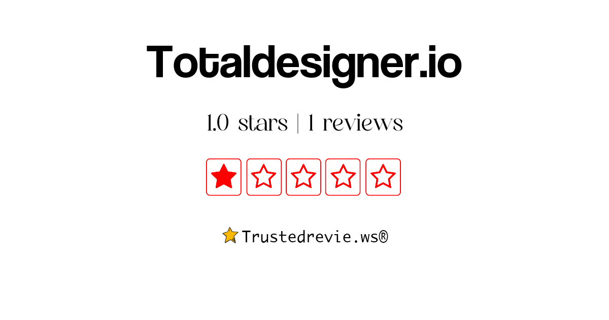 Totaldesigner.io Review: Legit or Scam? [2026 New Reviews]
