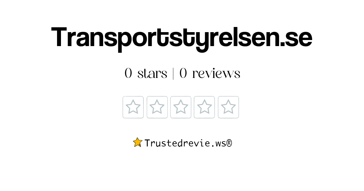 Transportstyrelsen.se Review: Legit or Scam? [2026 New Reviews]