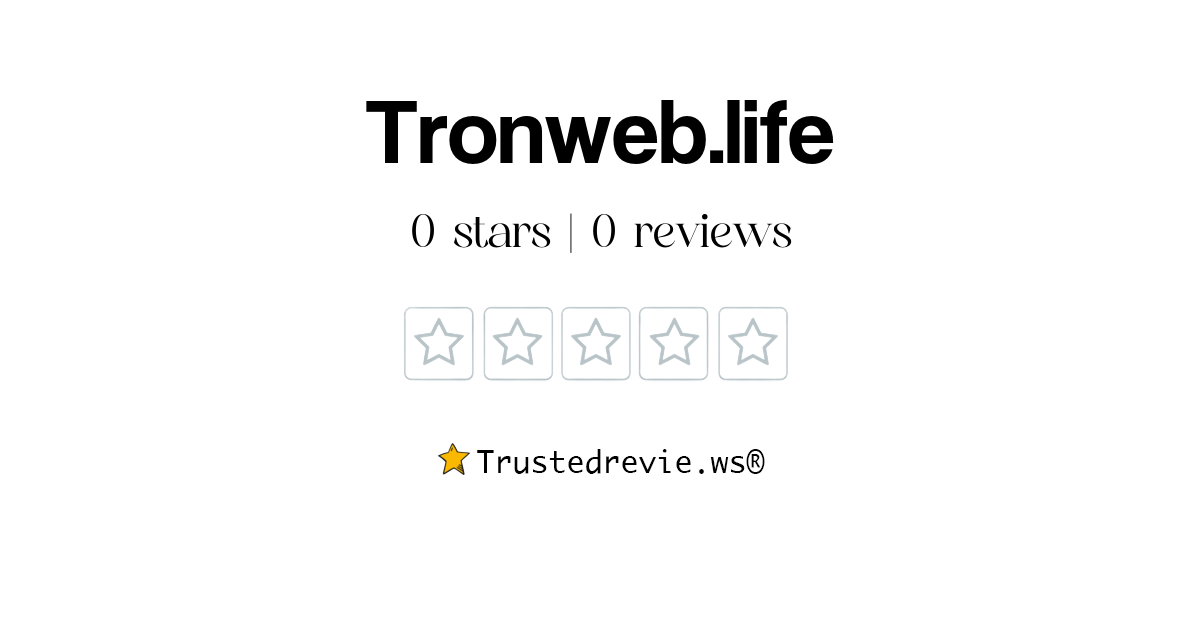 Tronweb.life Review: Legit or Scam? [2025 New Reviews]