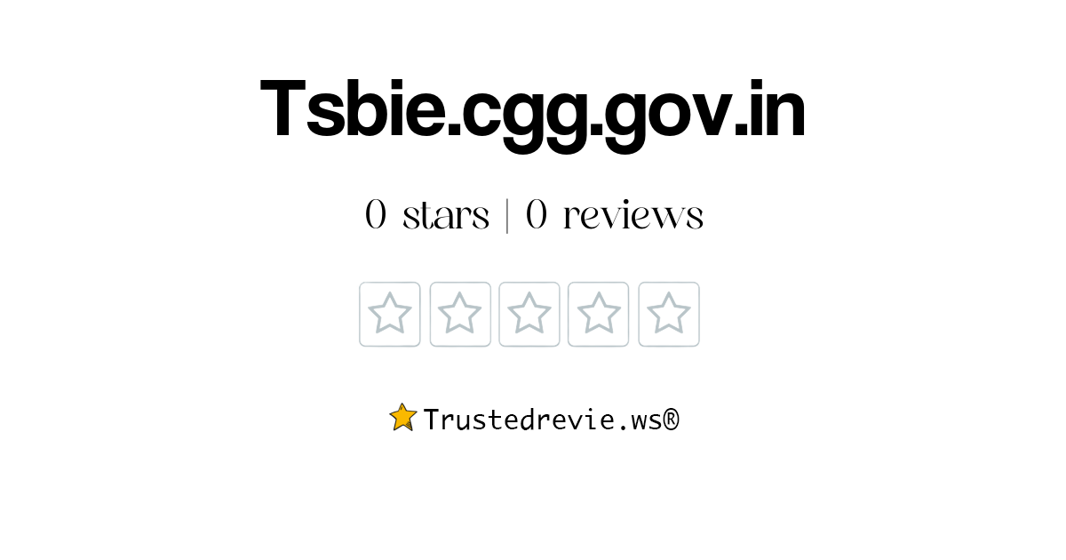 Tsbie.cgg.gov.in Review: Legit or Scam? [2025 New Reviews]