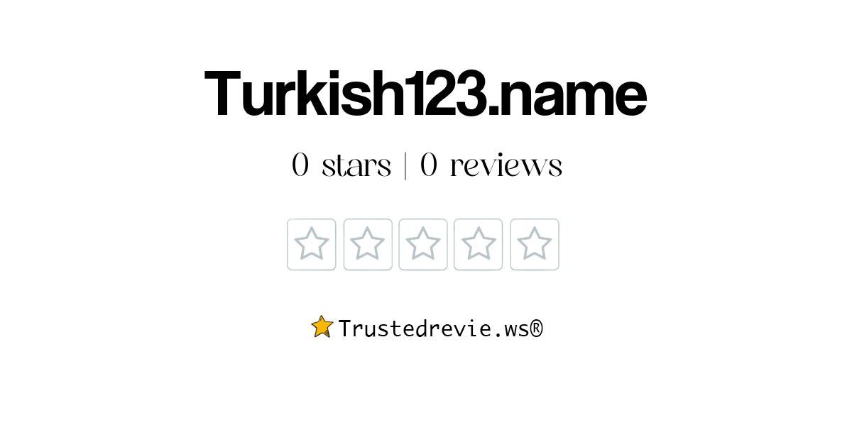 Turkish123.name Review: Legit or Scam? [2025 New Reviews]