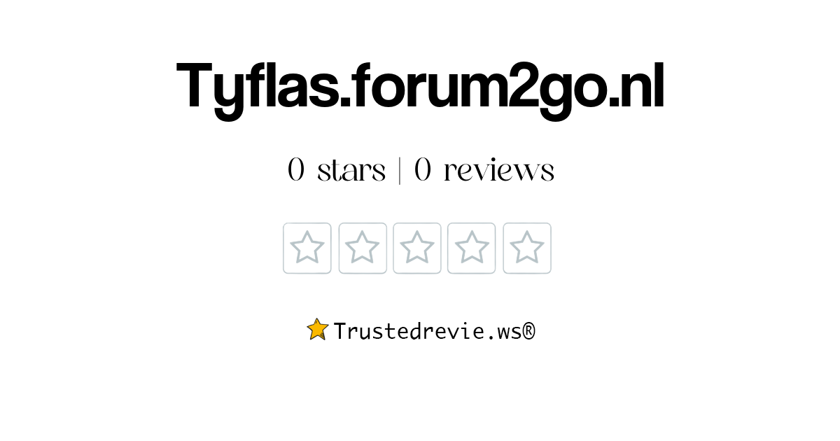 Tyflas.forum2go.nl - Ask Question