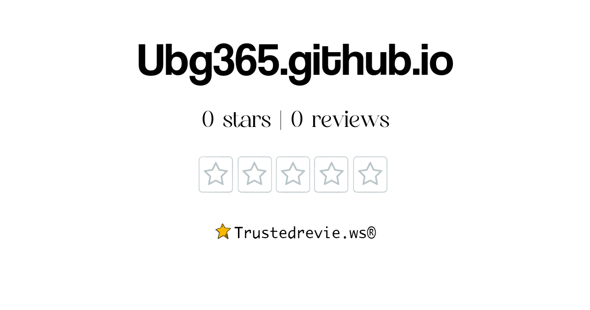 Ubg365.github.io Review: Legit or Scam? [2025 New Reviews]