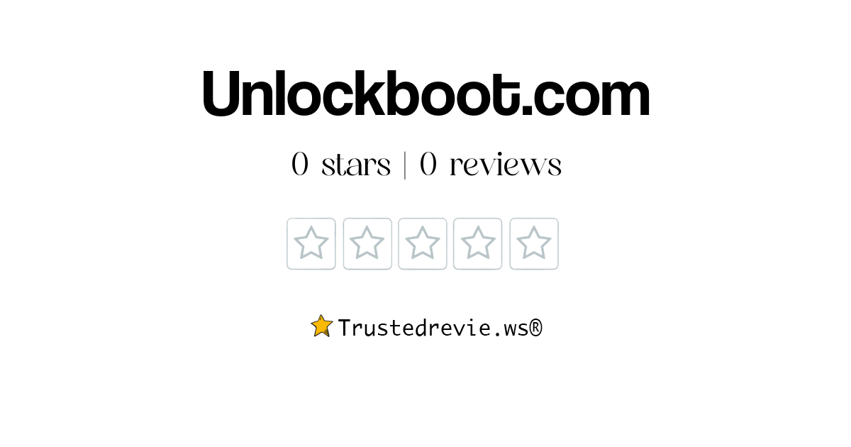 Unlockboot.com Review: Legit or Scam? [2026 New Reviews]