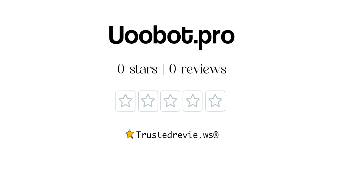 Uoobot.pro Review: Legit or Scam? [2025 New Reviews]