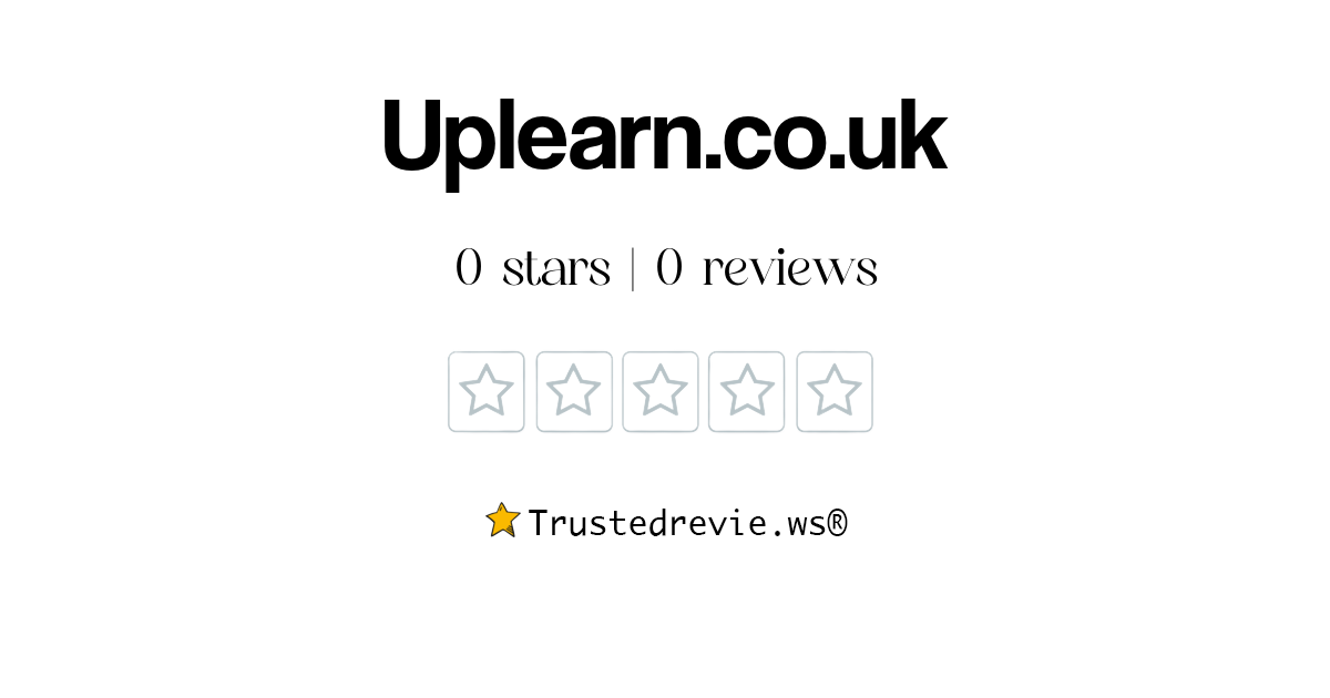 Uplearn.co.uk Review: Legit or Scam? [2025 New Reviews]