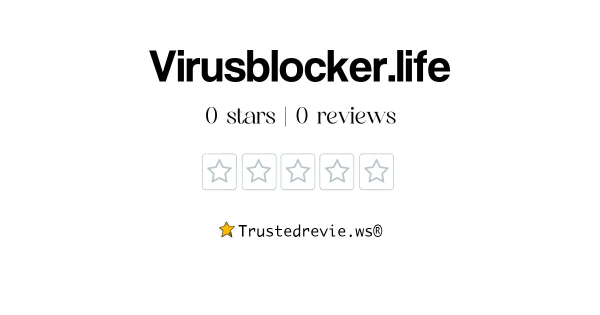 Virusblocker.life Review: Legit or Scam? [2026 New Reviews]