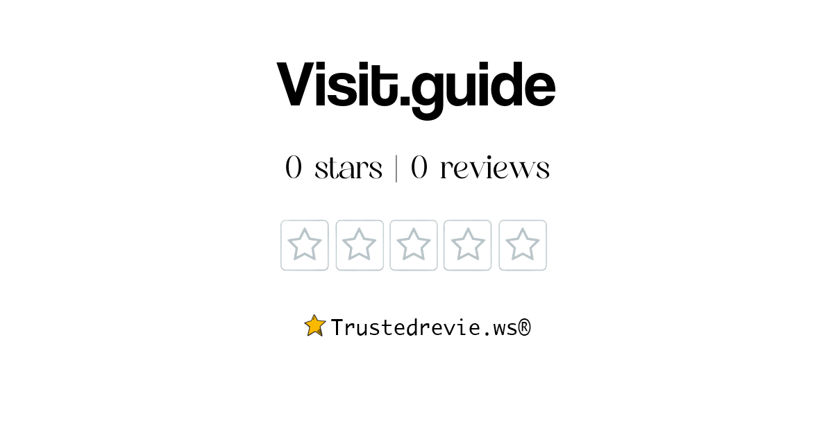 Visit.guide Review: Legit or Scam? [2024 New Reviews]