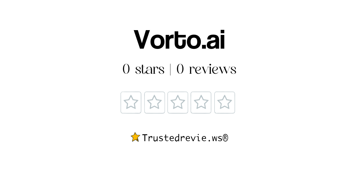 Vorto.ai Review: Legit or Scam? [2025 New Reviews]
