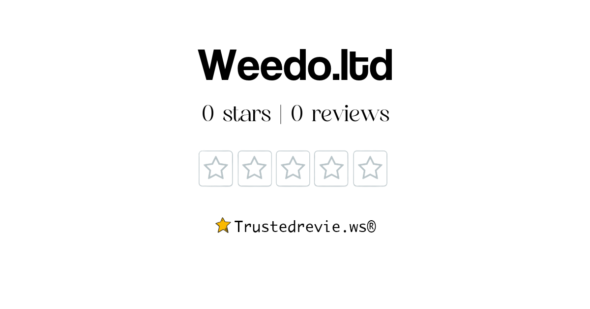 Weedo.ltd Review: Legit or Scam? [2024 New Reviews]