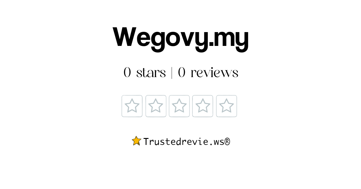 Wegovy.my Review: Legit or Scam? [2026 New Reviews]