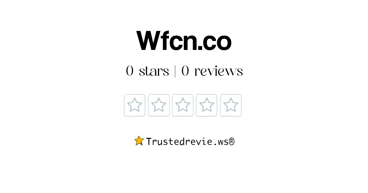 Wfcn.co Review: Legit or Scam? [2026 New Reviews]