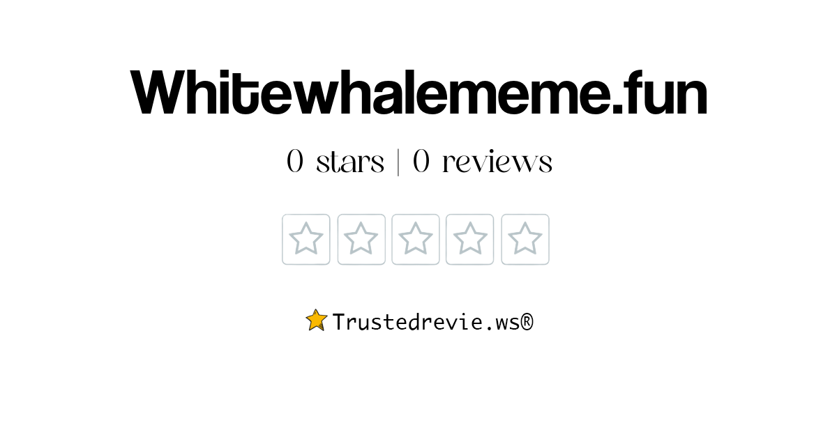 Whitewhalememe.fun Review: Legit or Scam? [2026 New Reviews]
