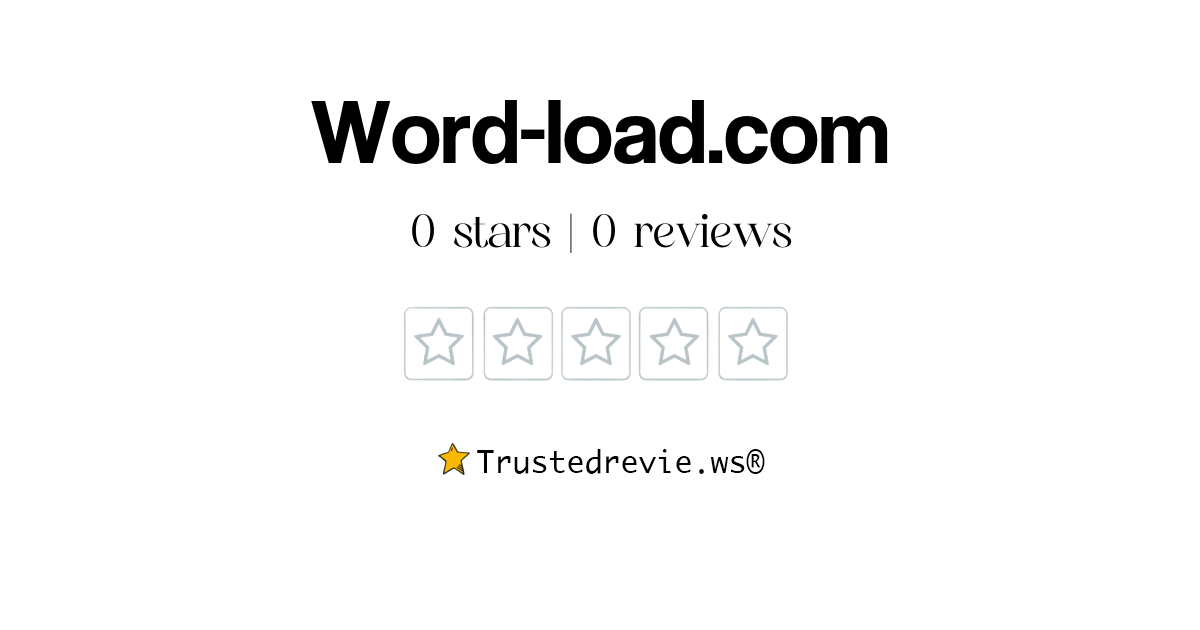 Word-load.com Review: Legit or Scam? [2026 New Reviews]