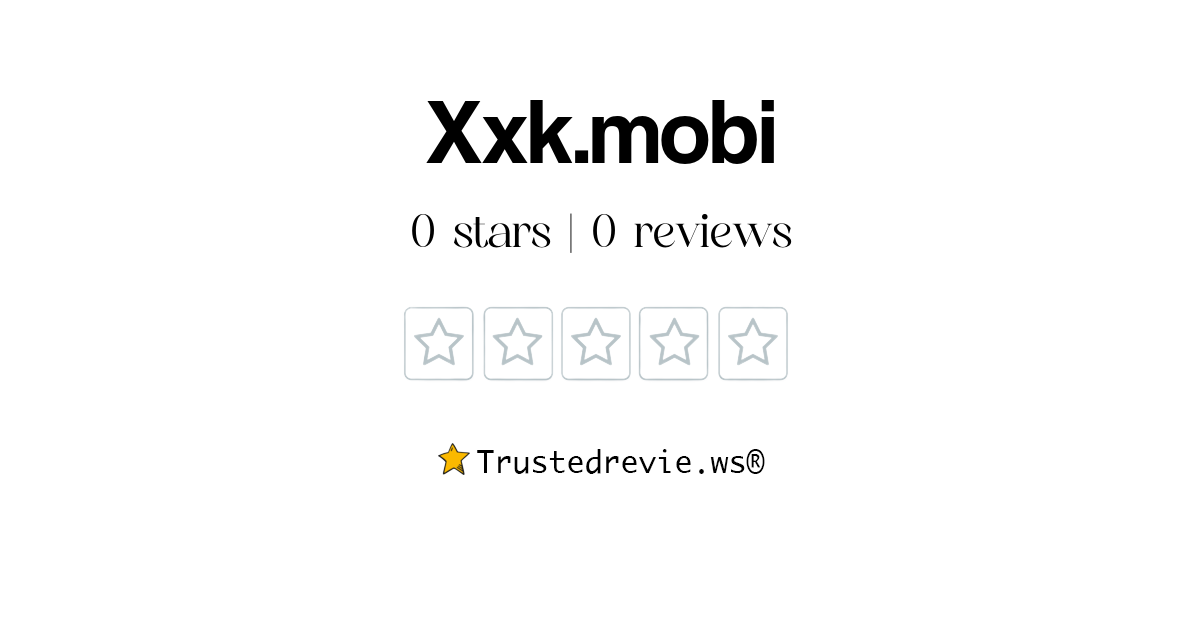 Xxk.mobi Reviews & Scams
