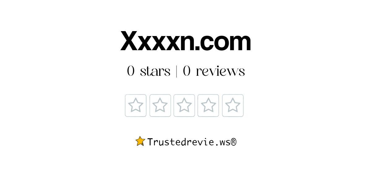 Xxxxn Review Legit Or Scam 2026 New Reviews 