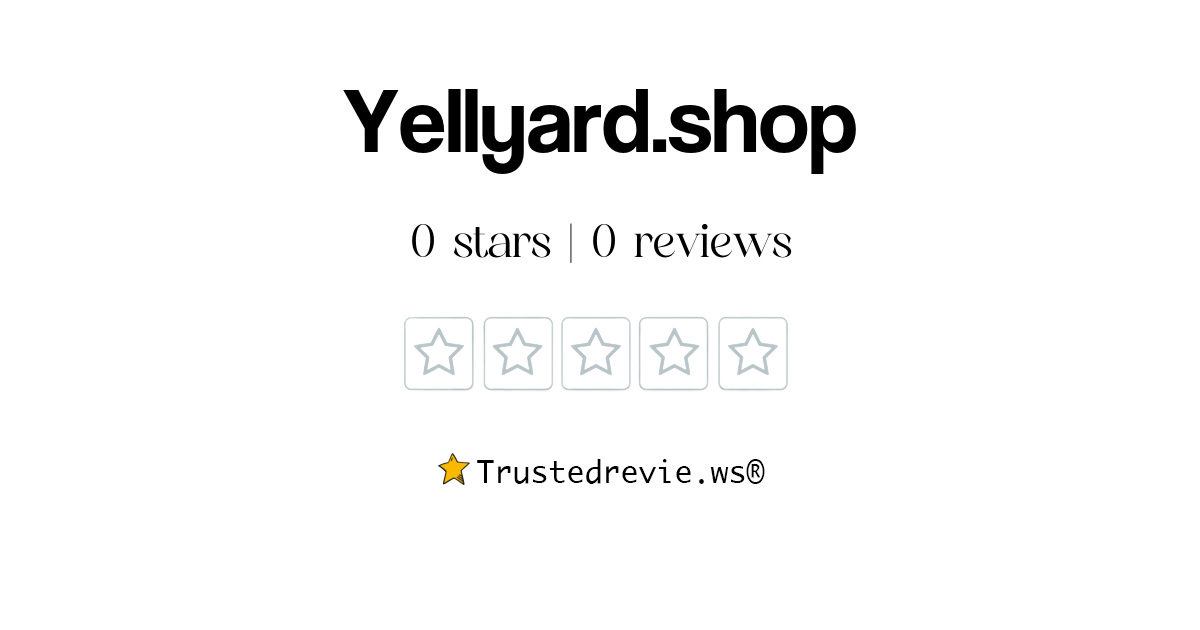 Yellyard.shop Review: Legit or Scam? [2026 New Reviews]