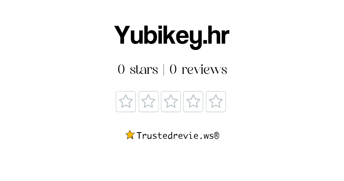 Yubikey.hr Review: Legit or Scam? [2026 New Reviews]