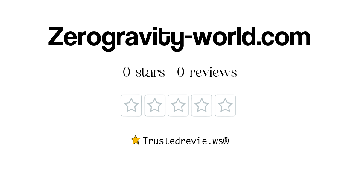 Zerogravity-world.com Review: Legit or Scam? [2026 New Reviews]