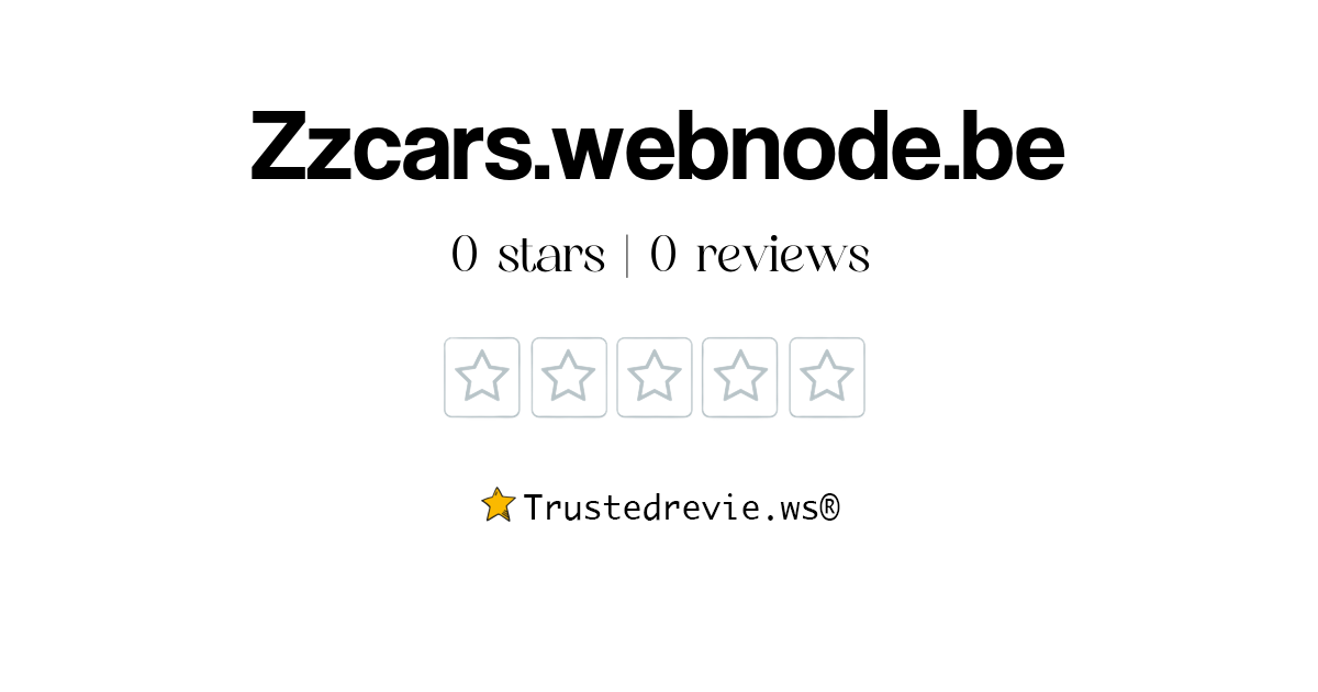 Zzcars.webnode.be Review: Legit or Scam? [2025 New Reviews]
